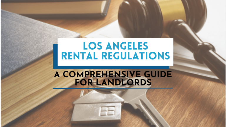 Los Angeles Rental Regulations: A Comprehensive Guide for Landlords – El Camino PM